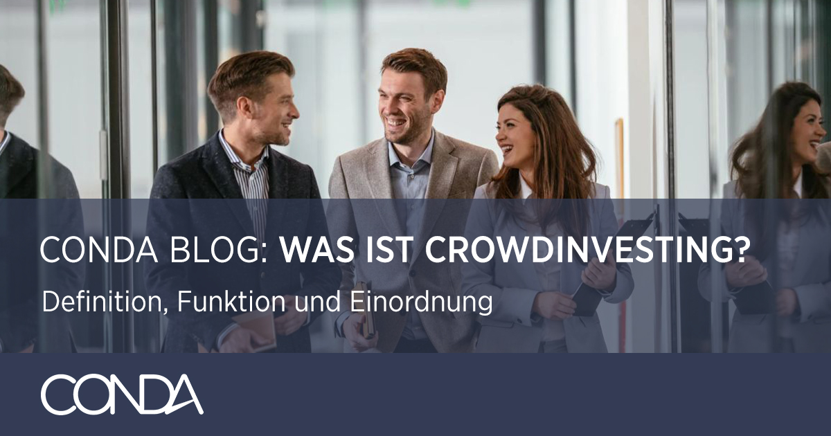 Was ist Crowdinvesting? | CONDA Blog