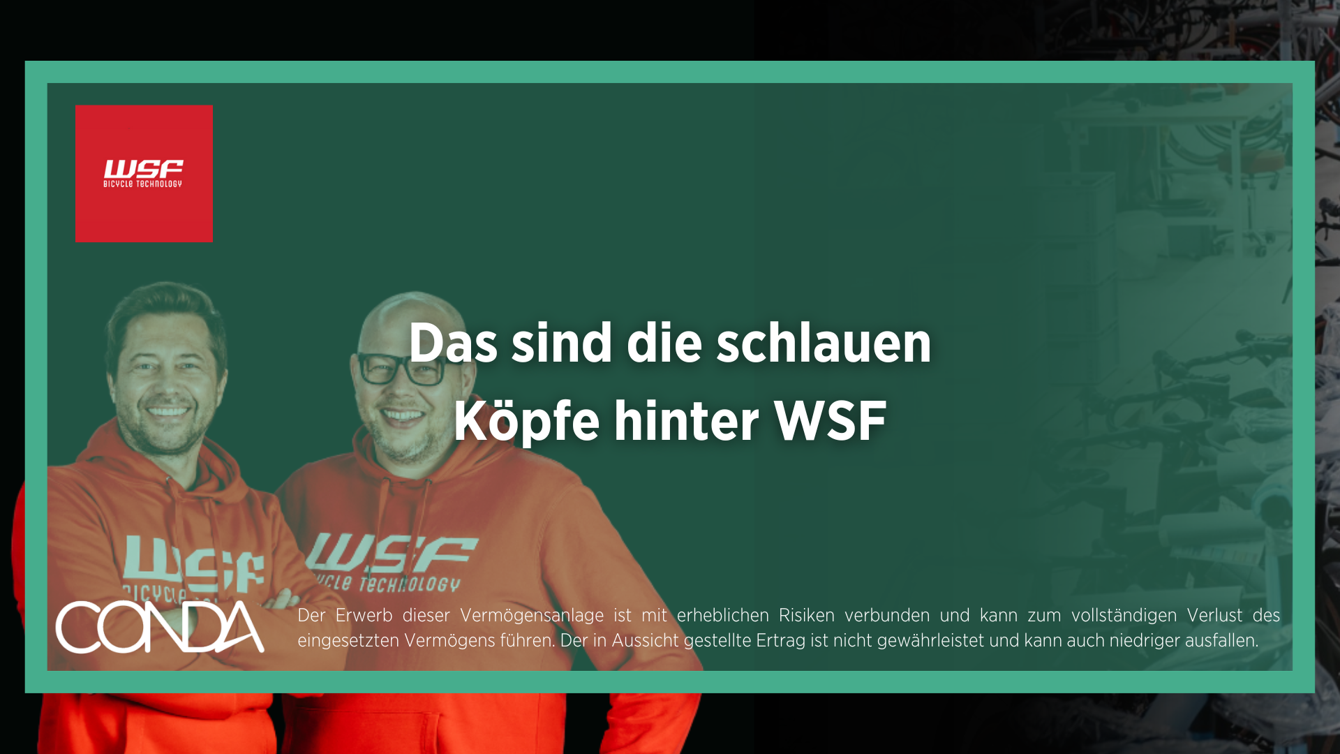 Das sind die schlauen Köpfe hinter WSF | CONDA